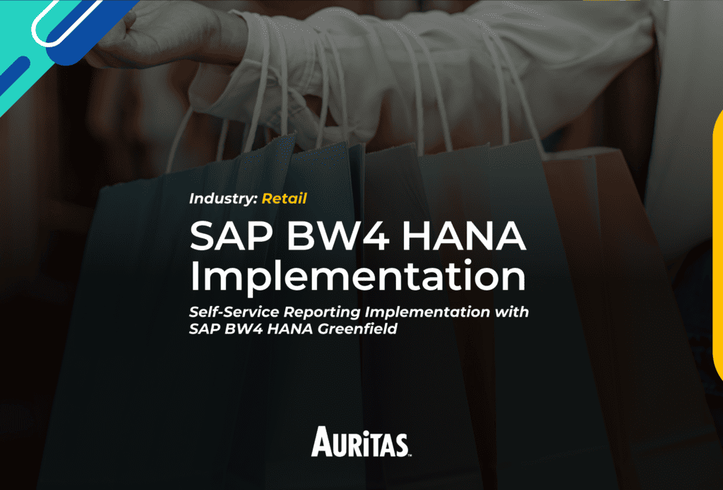 SAP BW/4HANA Greenfield Implementation for Retail - Auritas