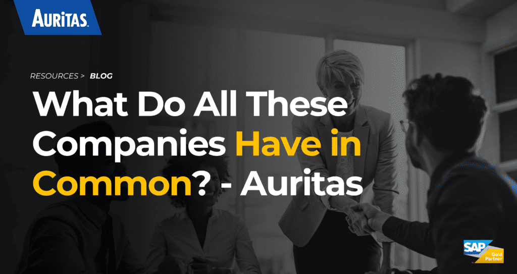 What Do All These Companies Have in Common? - Auritas
