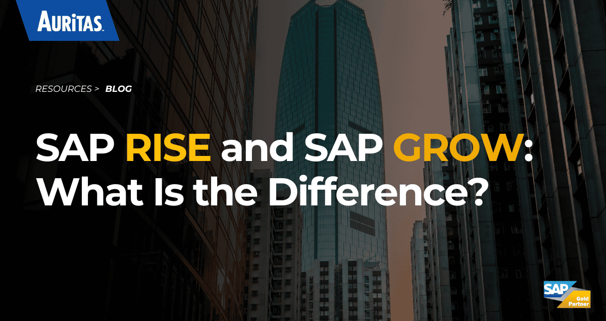 SAP RISE and SAP GROW: What Is the Difference? - Auritas